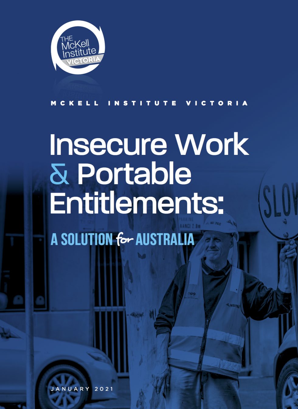 Insecure Work & Portable Entitlements: A Solution for Australia - The ...
