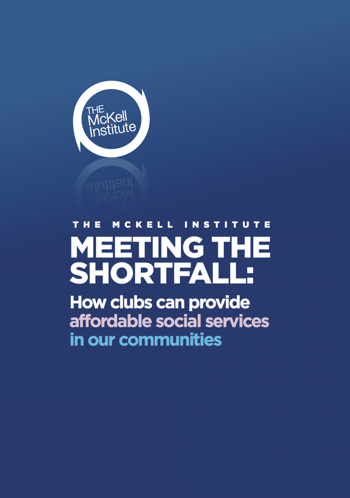 Meeting The Shortfall The McKell Institute