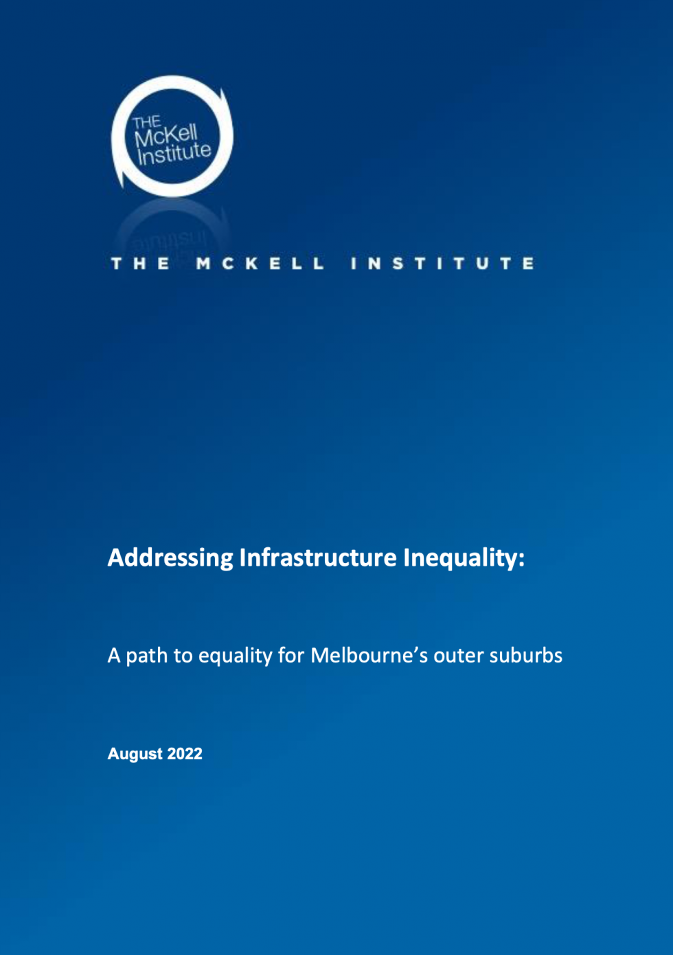 Addressing Infrastructure Inequality: A path to equality for Melbourne ...