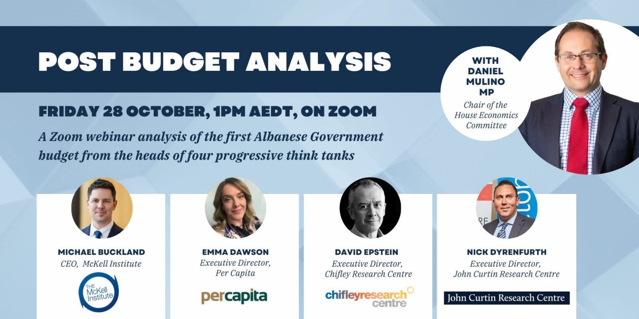 Post-Budget Analysis with Progressive Think Tanks - The McKell Institute